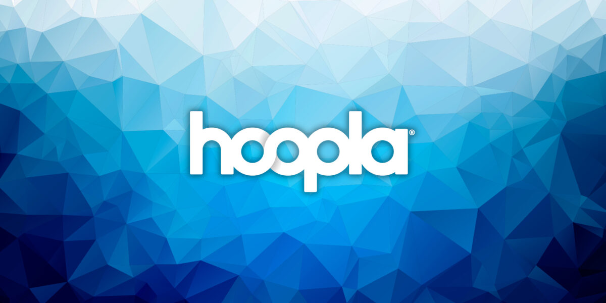 Hoopla Digital: One Easy-to-Use Library App – The Hub: Resources for ...